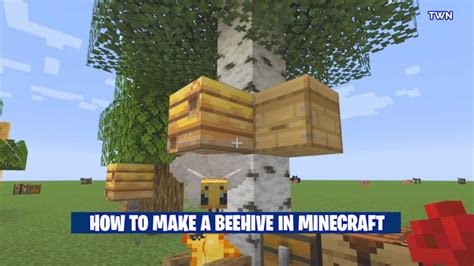 How To Make A Beehive In Minecraft The West News