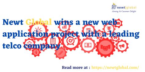 newt global wins a new web application project with a leading telco