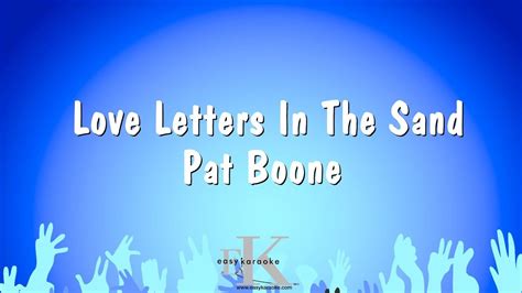 Love Letters In The Sand Pat Boone Karaoke Version Youtube