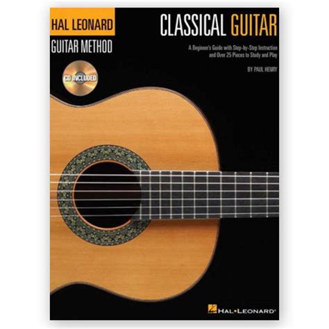Henry Paul Hal Leonard Classical Guitar Method Wcd Los Angeles