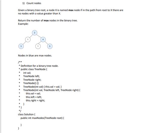 Solved 1 ﻿count Nodesgiven A Binary Tree Root A Node X Is