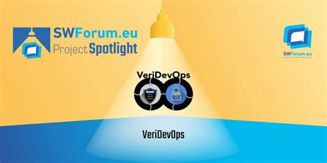 Project Spotlight Veridevops Swforumeu