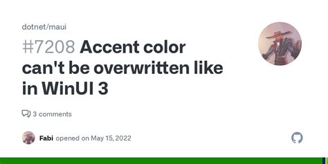 Accent Color Cant Be Overwritten Like In Winui 3 · Issue 7208