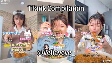 Tiktok Compilation Veliaveve Youtube