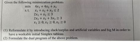 solved given the following minimization