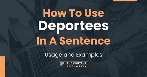how to use deportees in a sentence usage and examples