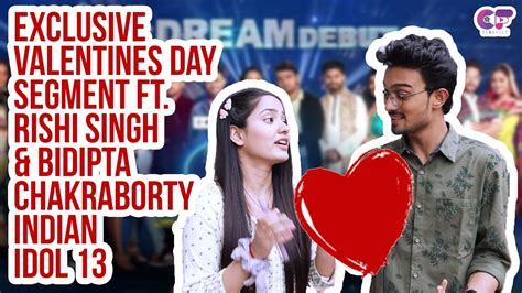 Exclusive Valentines Day Segment Ft Rishi Singh And Bidipta Chakraborty