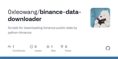 Github 0xleowangbinance Data Downloader Scripts For Downloading