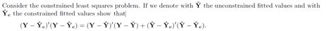 Consider The Constrained Least Squares Problem If We Chegg
