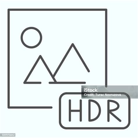 Hdr 얇은 선 아이콘입니다 Hdr 벡터 그림이 흰색으로 격리된 그림입니다 Hdr 이미지 파일 개요 스타일 디자인 웹 및 응용 프로그램을 위해 설계 Eps 10 0명에 대한