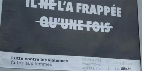 A Lille Une Campagne De Sensibilisation Contre Les Violences Faites