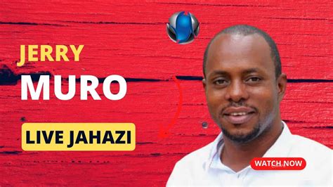 Live Jerry Muro Ndani Ya Jahazi La Clouds Fm Youtube