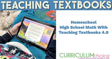 The Complete Guide To Using Teaching Textbooks In Your Homeschool The