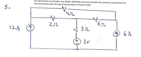 Solved For Each Of The Circuit Below Use NODAL ANALYSIS Only Chegg Com