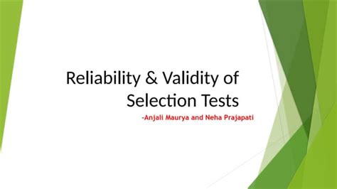 Reliability And Validity Of Selection Tests Pptx
