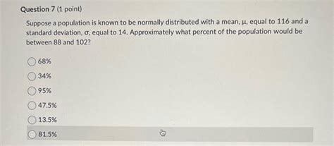 Solved Suppose A Population Is Known To Be Normally