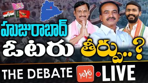 Live The Debate On Huzurabad By Poll Results Huzurabad By Election