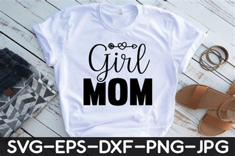 Girl Mom Svg Graphic By Printablesvg · Creative Fabrica