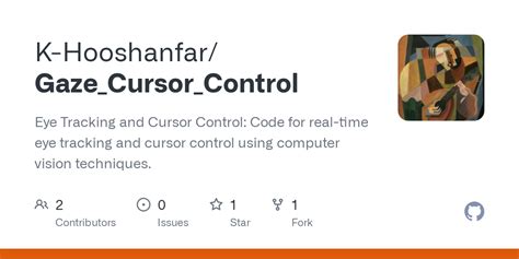 Github K Hooshanfargazecursorcontrol Eye Tracking And Cursor