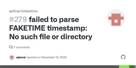 Failed To Parse Faketime Timestamp No Such File Or Directory · Issue 279 · Wolfcwlibfaketime