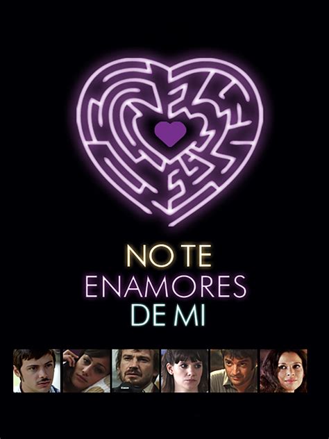 Prime Video No Te Enamores De Mí