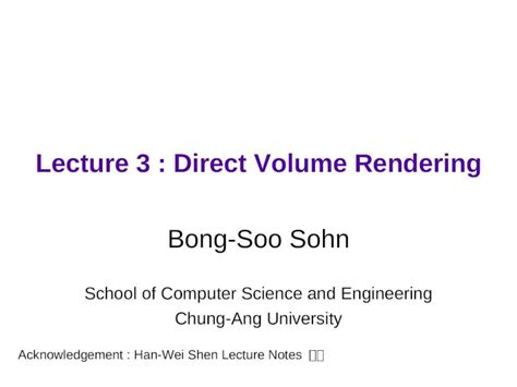 Ppt Lecture 3 Direct Volume Rendering Bong Soo Sohn School Of