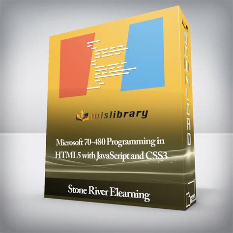 Stone River Elearning Microsoft 70 480 Programming In Html5 With