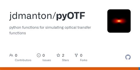 github jdmanton pyotf python functions for simulating optical