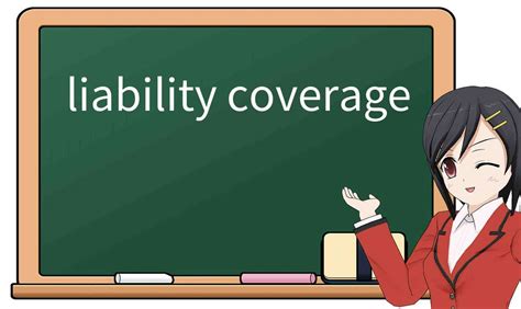 Explicación Detallada De “liability Coverage” Significado Uso