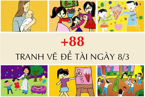 3 Bí Quyết Vẽ Tranh Mẹ Cực đẹp Và ý Nghĩa Kỹ Năng Cảm Xúc Và Sáng Tạo