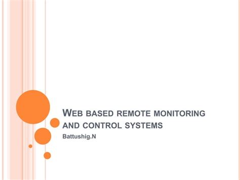 Web Based Remote Monitoring Systems Ppt