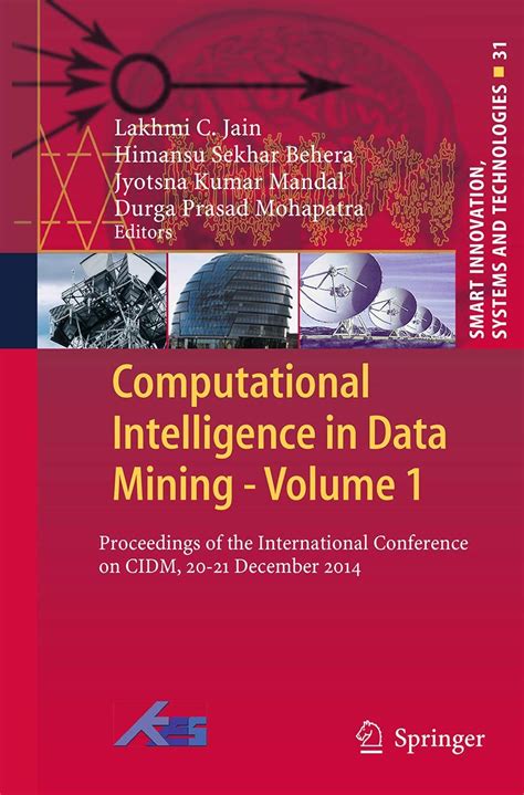 Computational Intelligence In Data Mining Volume 1