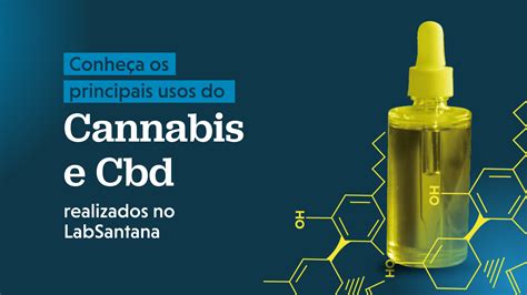 Conheça os principais usos do tratamento CANNABIS e CBD