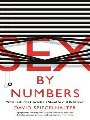 Sex By Numbers By David Spiegelhalter OverDrive Free Ebooks Audiobooks Movies From Your