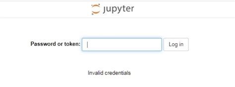 关于jupyter Lab登陆报错invalid Credentials 知乎