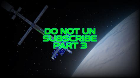 Do Not Unsubscribe Part 3 Youtube
