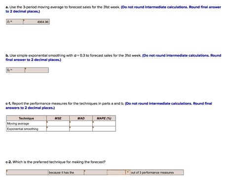 Use The 3 Period Moving Average To Forecast Sales For The 31st Week