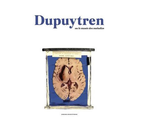 Nouvel Ouvrage Dupuytren Initiative Humanités Biomédicales