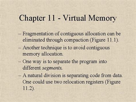 chapter 11 virtual memory fragmentation of contiguous allocation