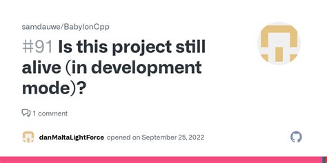 Is This Project Still Alive In Development Mode Issue