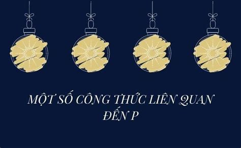 P là gì trong Vật lý Công thức tính P siêu đơn giản