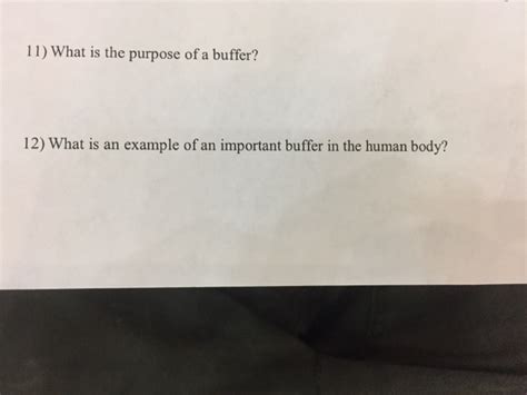 Solved What Is The Purpose Of A Buffer What Is An Example Chegg Com