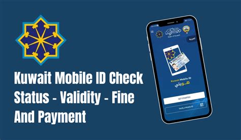 Kuwait Mobile Id App Check