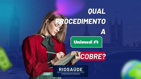 Qual Procedimento A Unimed Cobre Planos De Saúde Rj