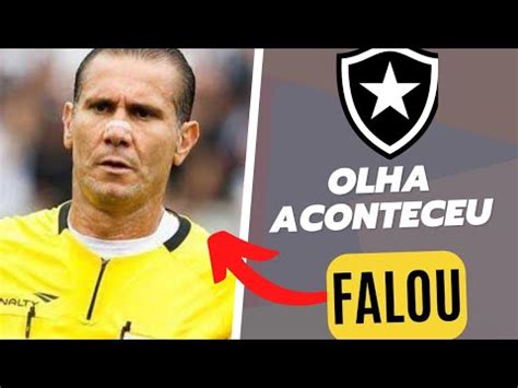 OLHA O ABSURDO QUE FALOU O ÁRBITRO DA CBF SOBRE O BOTAFOGO X FLUMINENSE