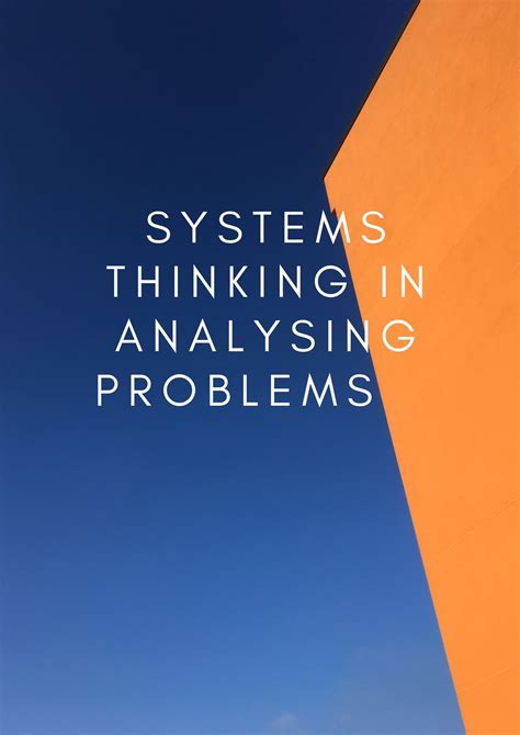 Systems Thinking In Analysing Problems Indulead