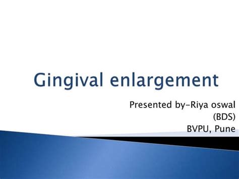 Gingivitis Or Gingival Inflammation Pptx