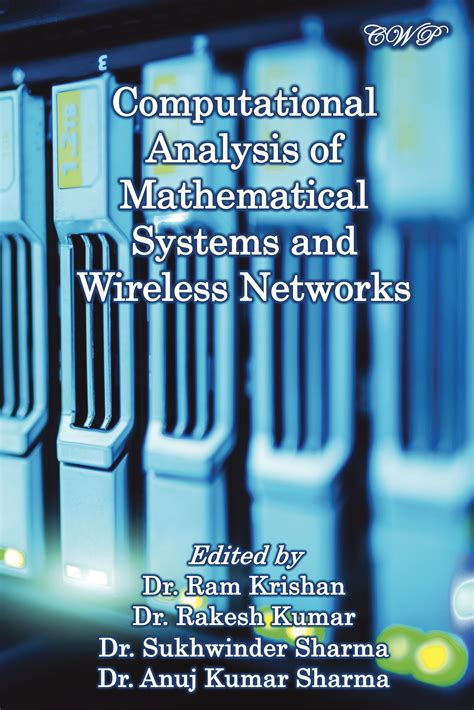 computational analysis of mathematical systems and wireless networks