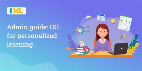Implementation Plan For Administrators Ixl For Personalized Learning