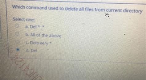 Solved Which Command Used To Delete All Files From Current